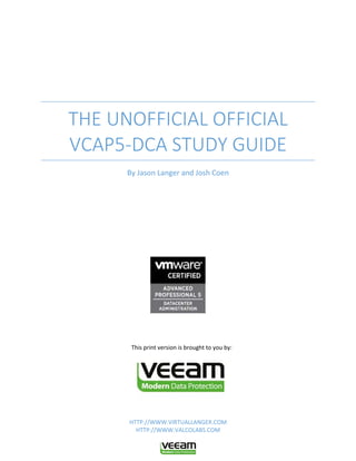 VCAP5-DCA UNOFFICIAL OFFICIAL STUDY GUIDE | PDF