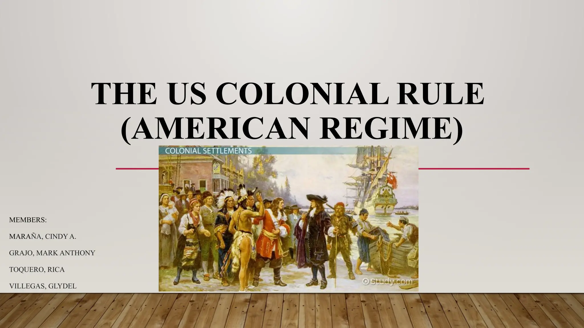 THE-US-COLONIAL-RULE Presentation report_pptx | PPTX