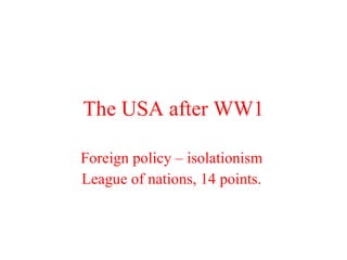 The Usa After Ww1 | PPT | Political Issues & policy | Politics