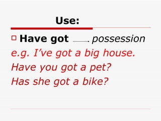The Verb Have Got | PPT