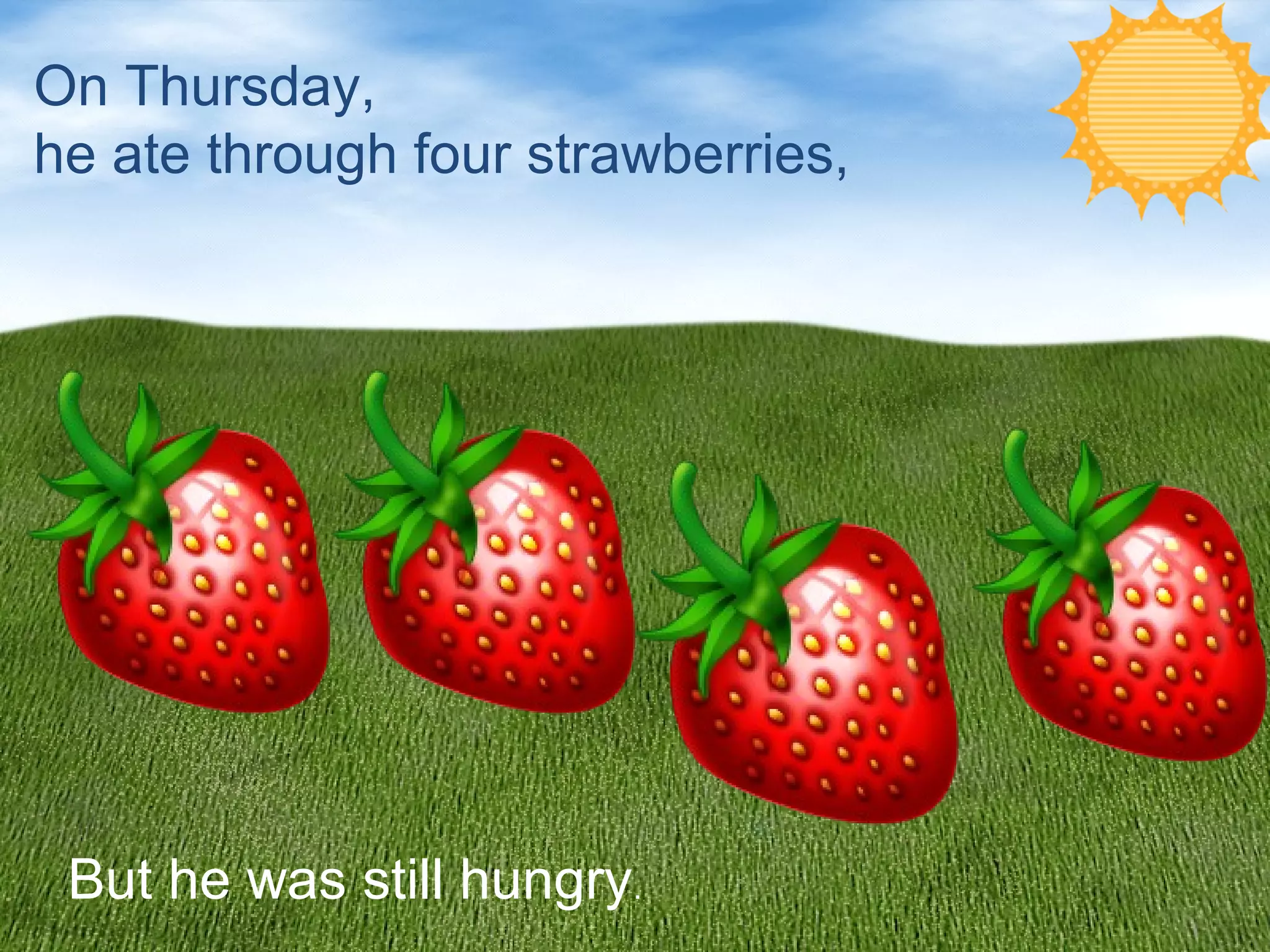 The very-hungry-caterpillar-1224994450325802-9 | PPT