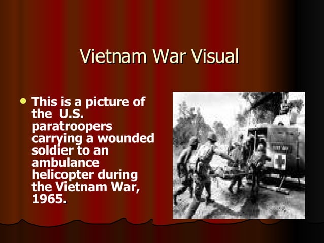The Vietnam War | PPT | Death, Injury, or Military Conflict | Sensitive ...