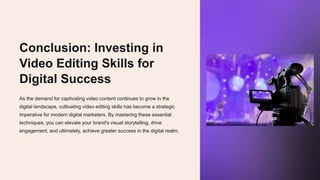 The-Vital-Role-of-Video-Editing-in-Digital-Marketing.pptx
