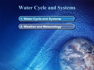 The Water Cycle and Weather | PPT