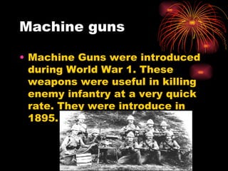 The Weapons Of World War 1 | PPT