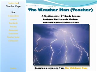 The Weather Man WebQuest | PPT