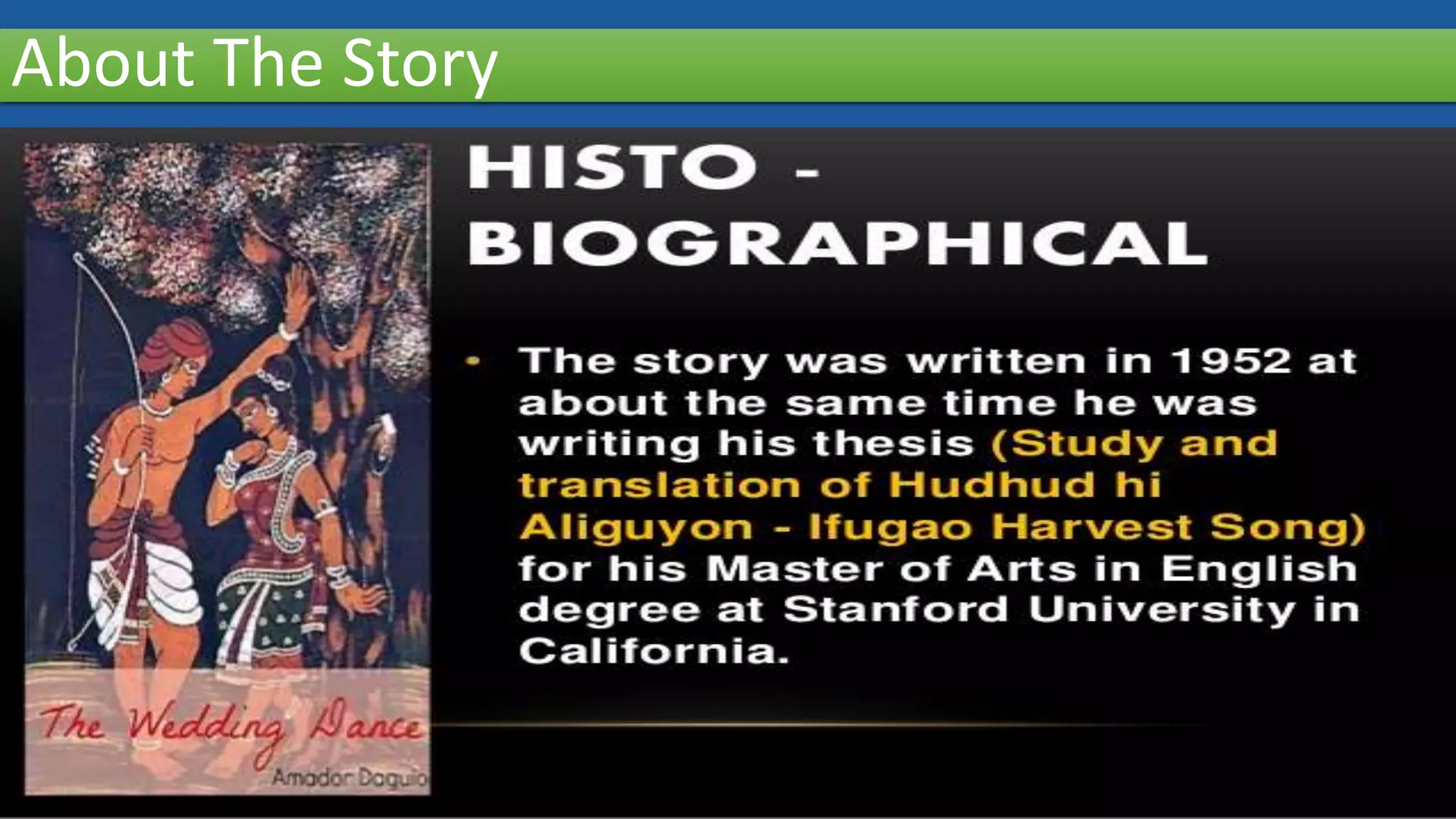 The Wedding Dance By: Amador T. Daguio | PPTX