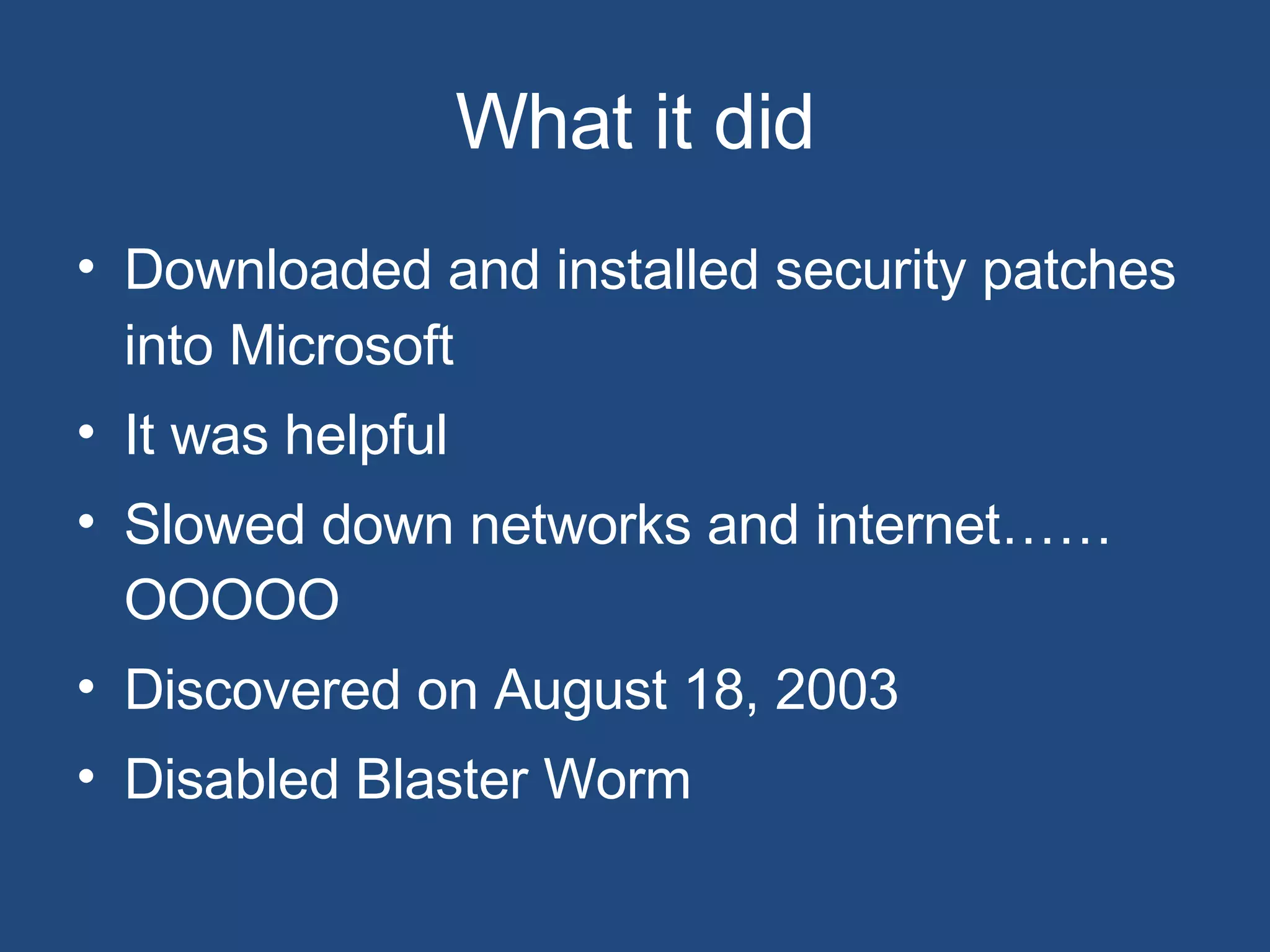 The Welchia Worm | PPT