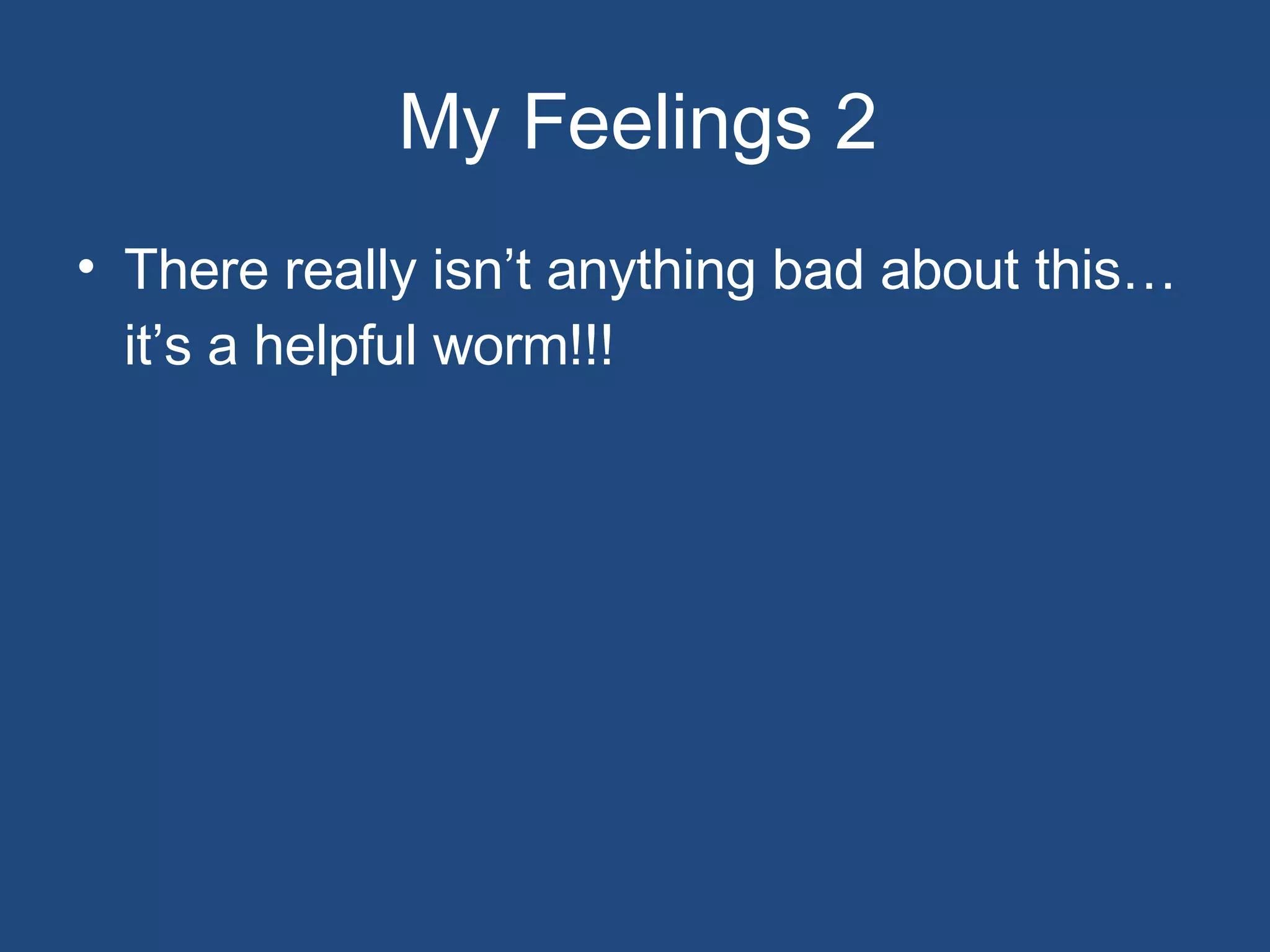 The Welchia Worm | PPT