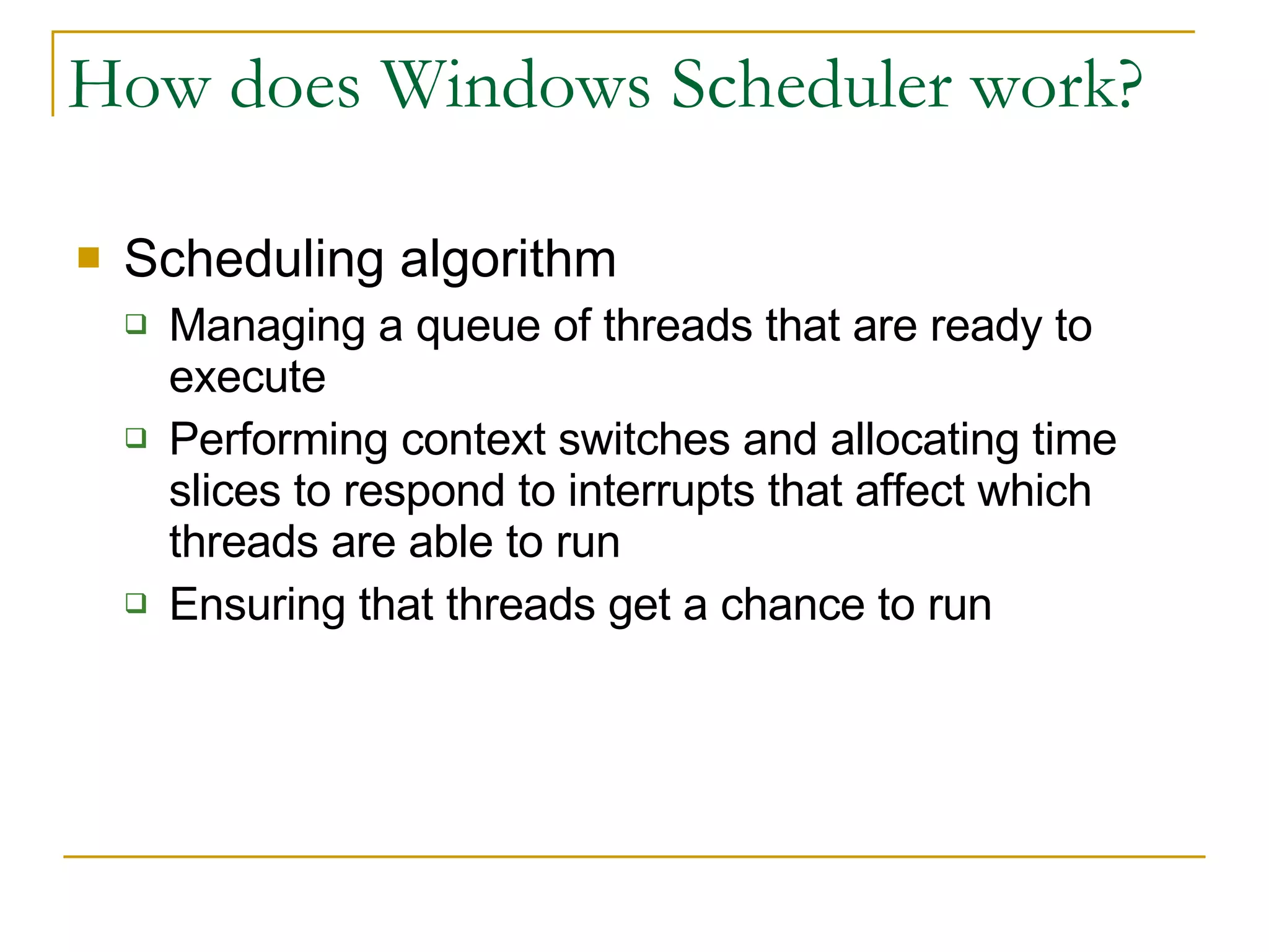 The Windows Scheduler | PPT