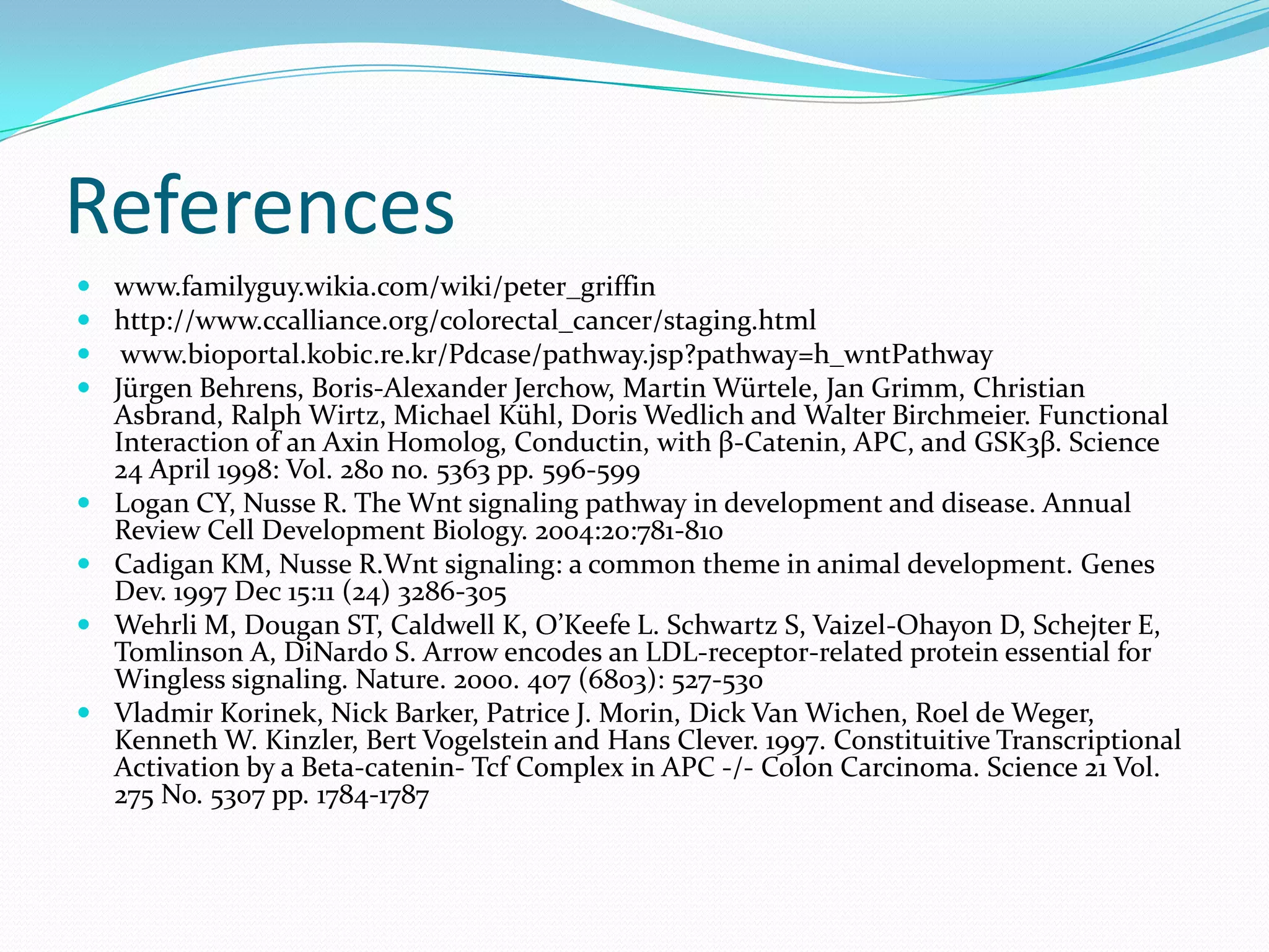 The Wnt Signaling Pathway (β Catenin ) | PPTX