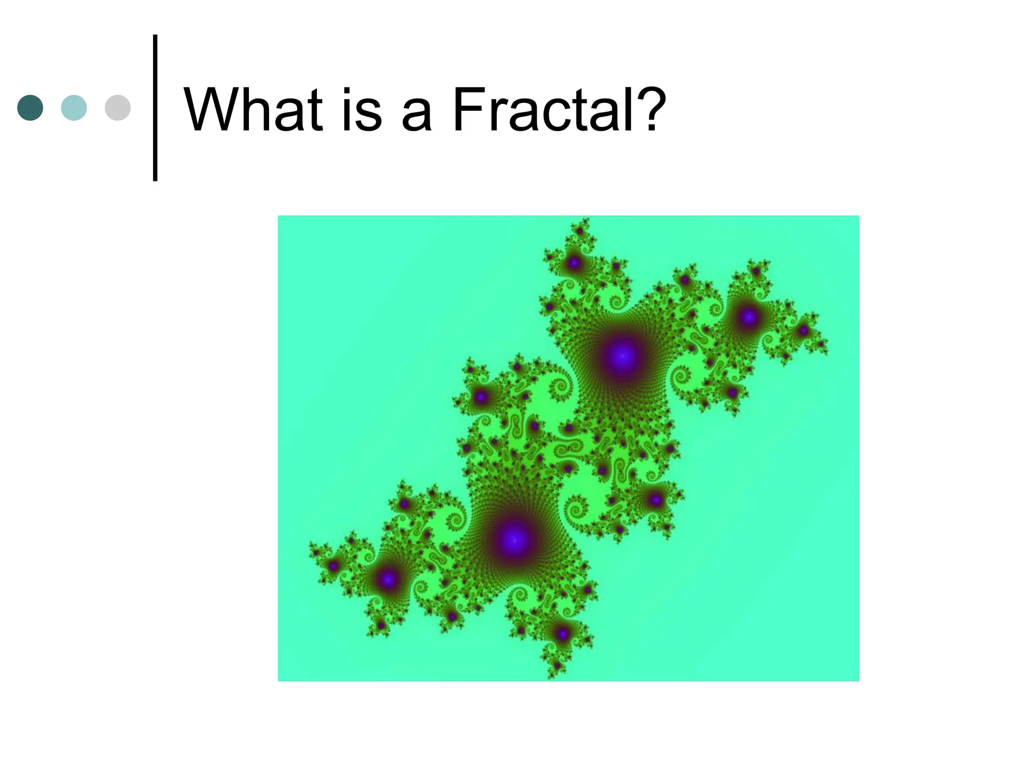 The-Wonderful-World-of-Fractals-PowerPoint.ppt