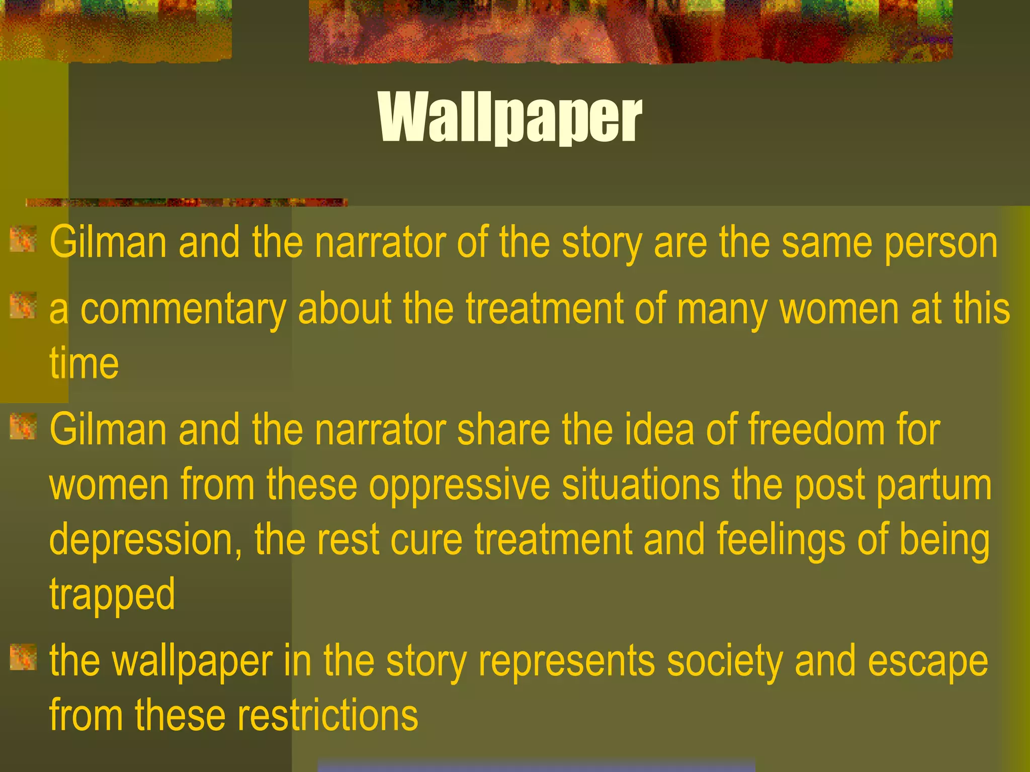 The Yellow Wall Paper New | PPT