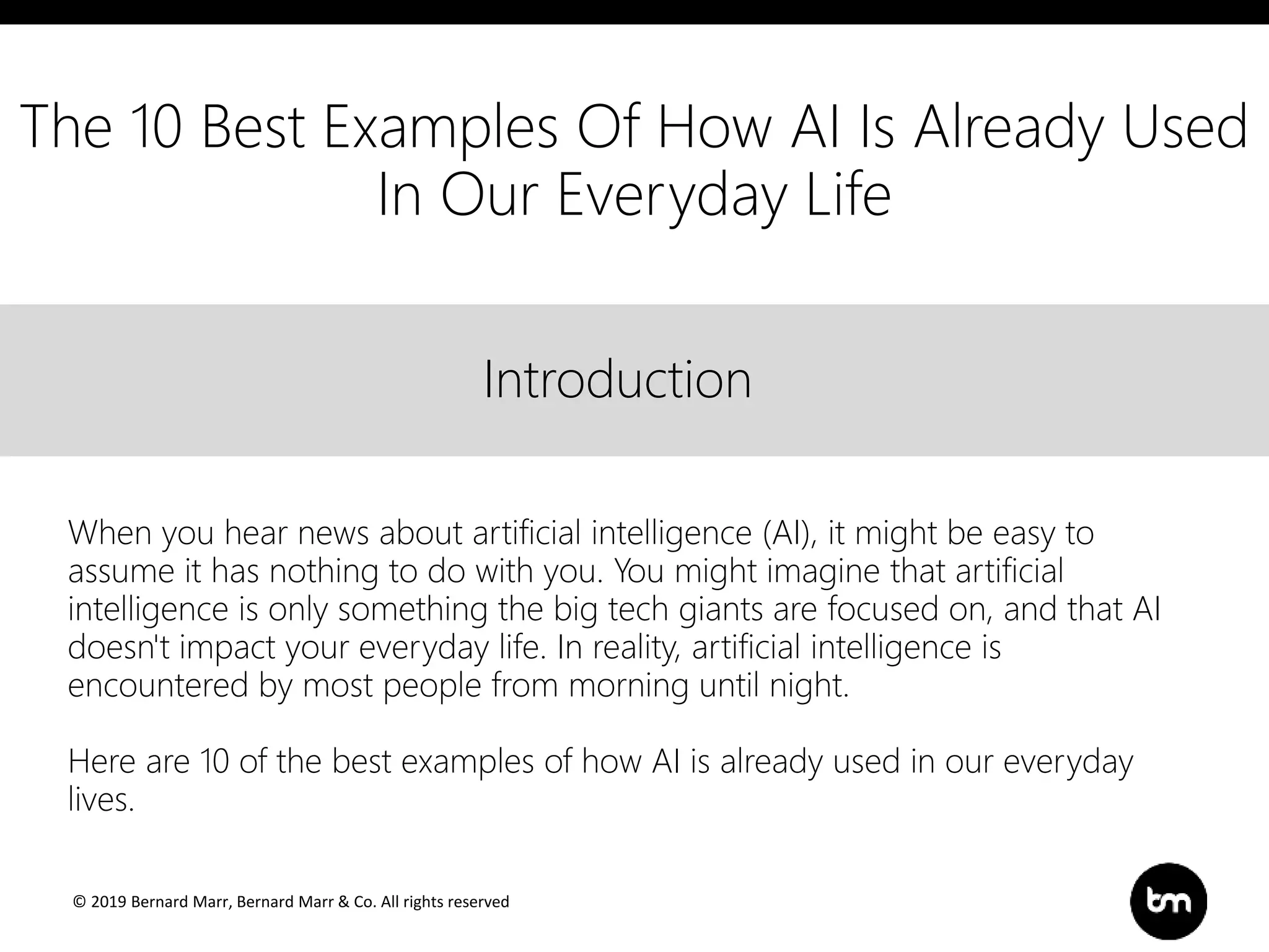 The 10 Best Examples Of How AI Is Already Used In Our Everyday Life | PPTX