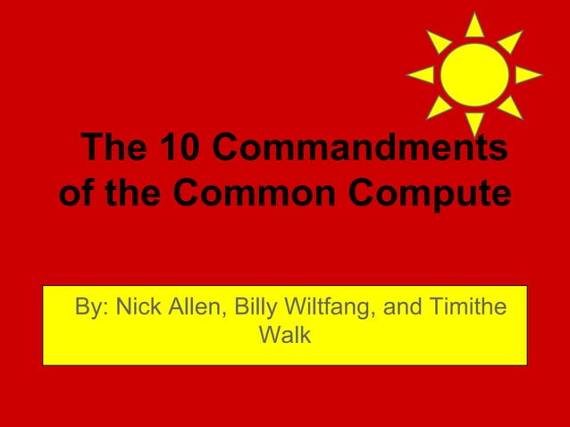 The 10 commandments of the common computer (1) | PPT