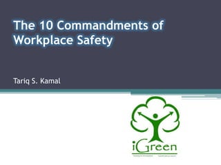 The 10 commandments of workplace safety show | PPSX