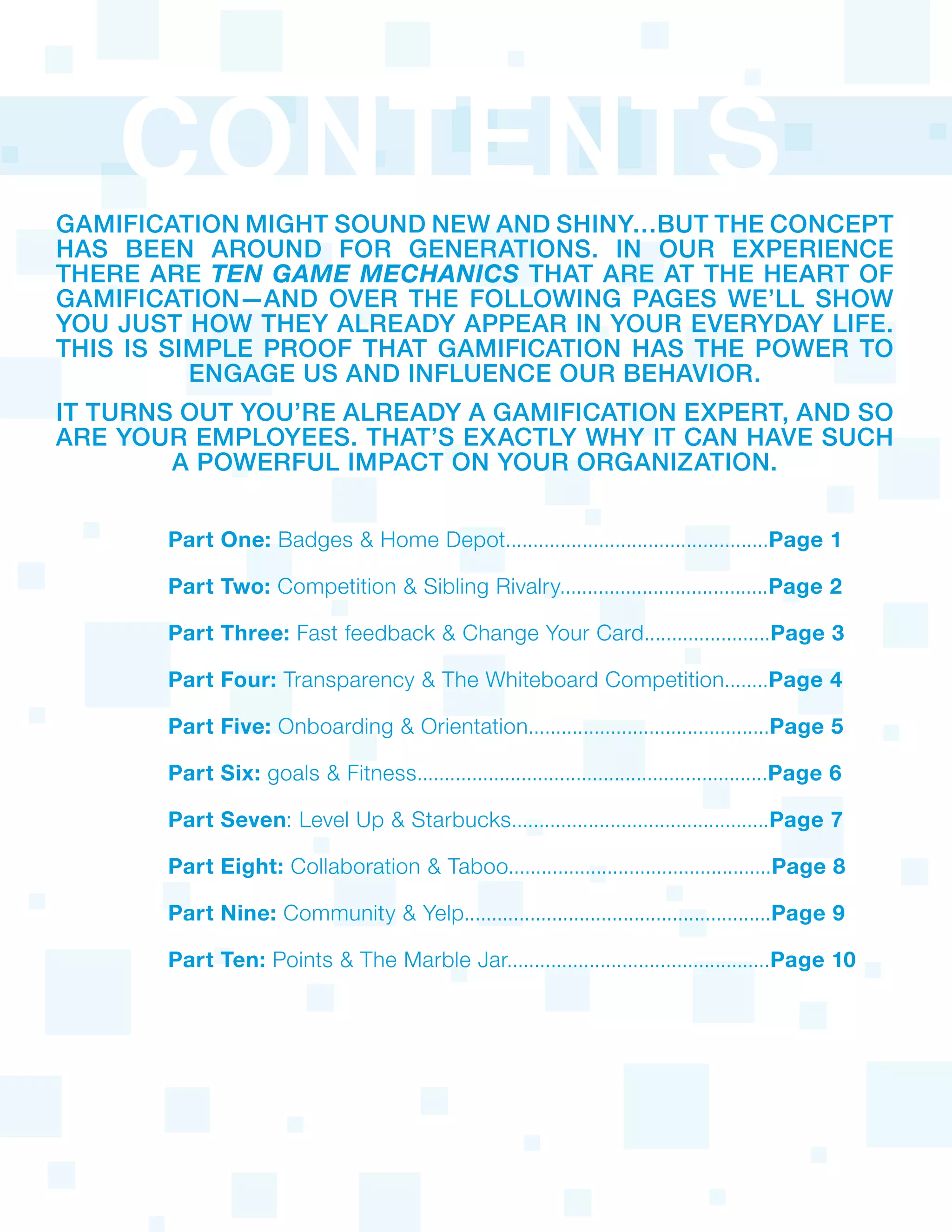 The 10 Gamification Mechanics To Engage Your Employees and Transform Your Organization | PDF