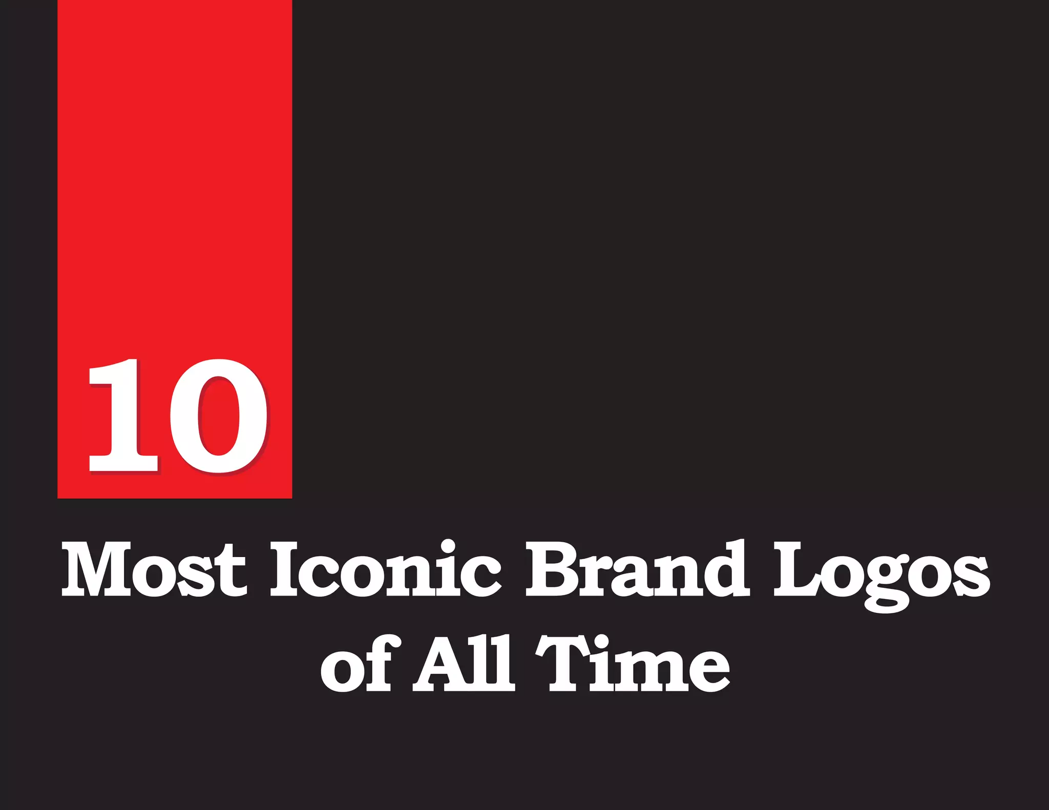 The 10 most iconic brand logos of all time | PPT