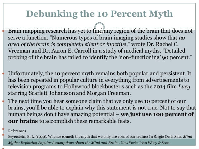 The 10 Percent Of Brain Myth