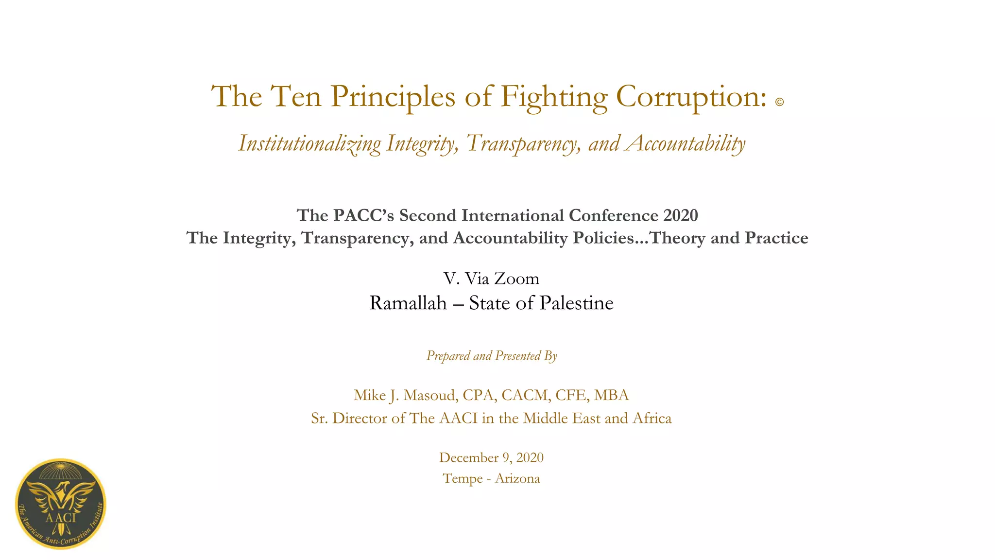 The Ten Principles of Fighting Corruption: Institutionalizing Integrity ...