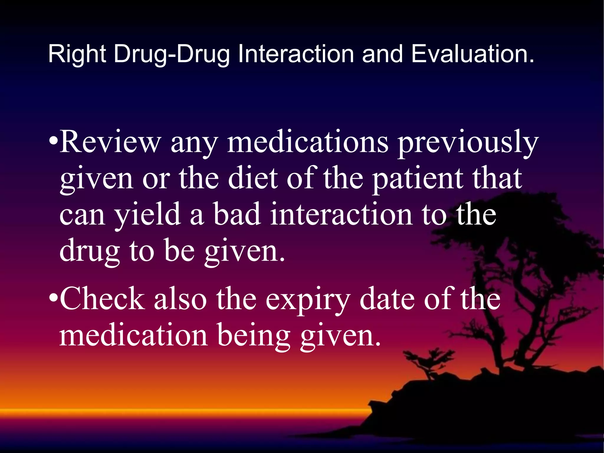 The 10 rights of drug administration | PPTX