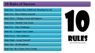 The 10 rules of success | PPTX