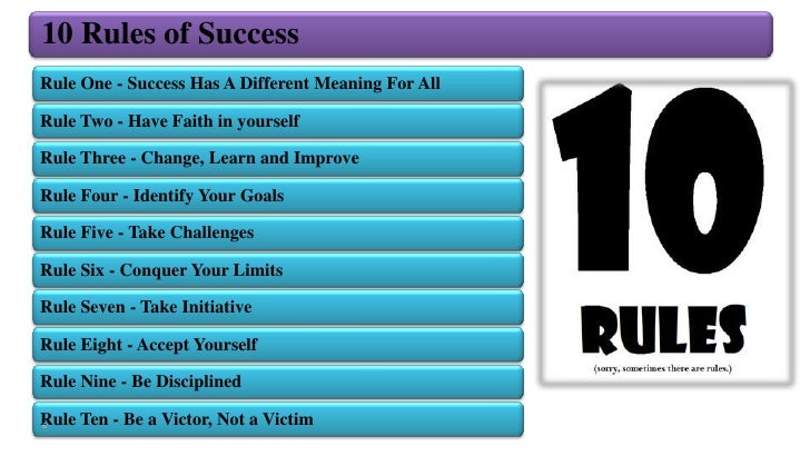 The 10 rules of success
