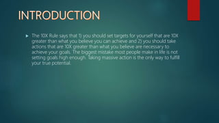 The 10 x rules by Malik Bilal | PPT