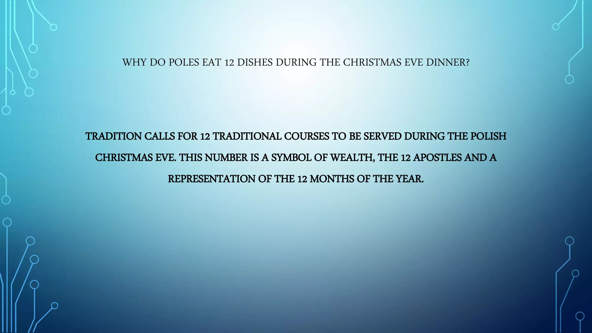 The 12 dishes of Christmas Eve in Poland - Erasmus + Fit for Future. | PPT