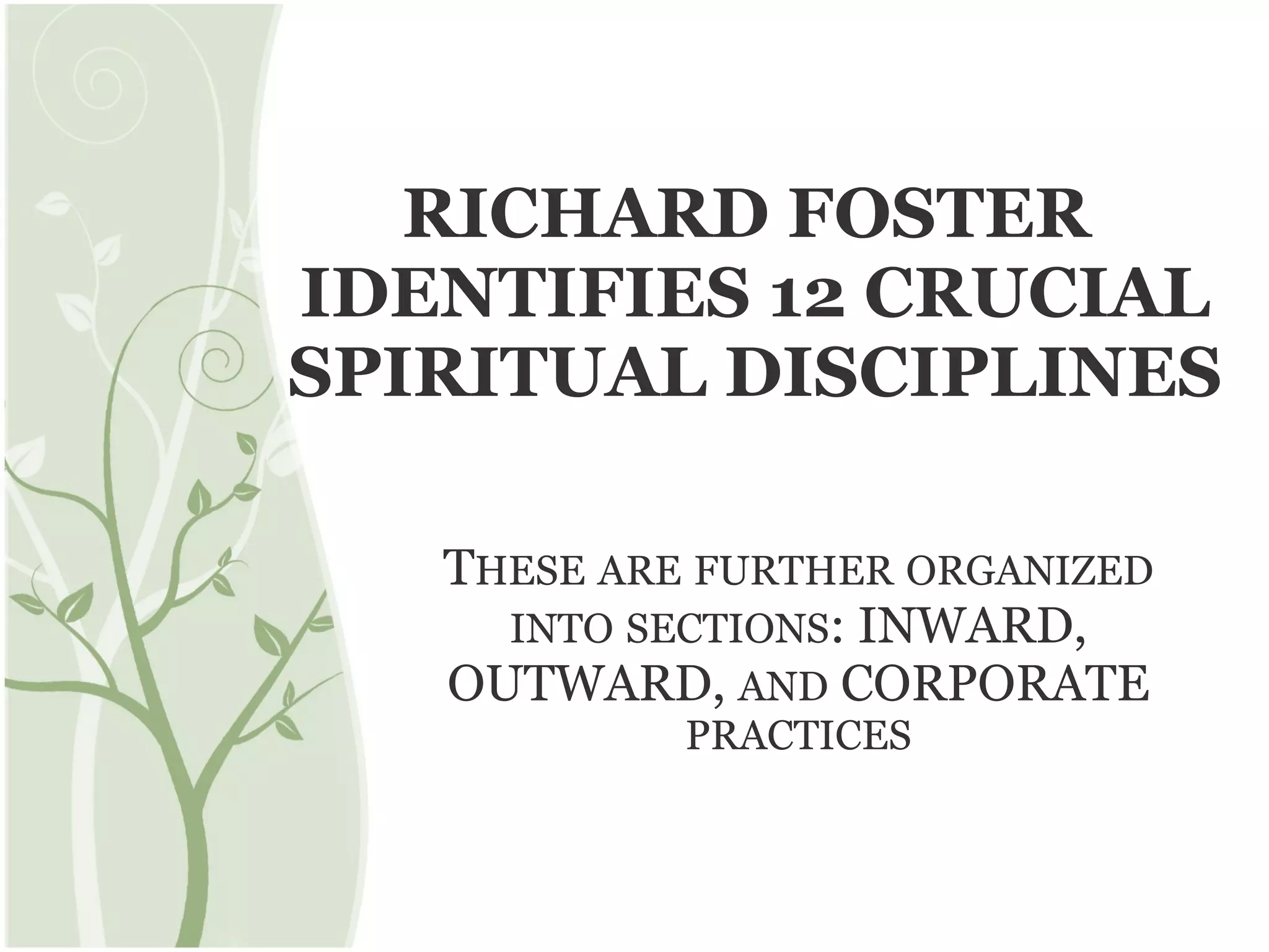 The 12 Spiritual Disciplines | PDF