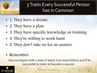 The 13 characteristics of successful people | PPTX