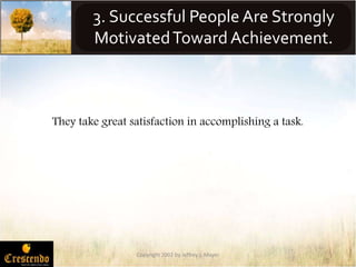 The 13 characteristics of successful people | PPTX