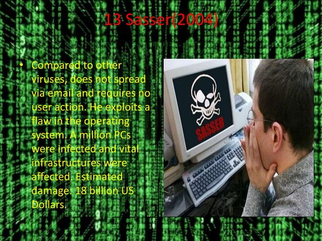 The 15 deadliest computer viruses