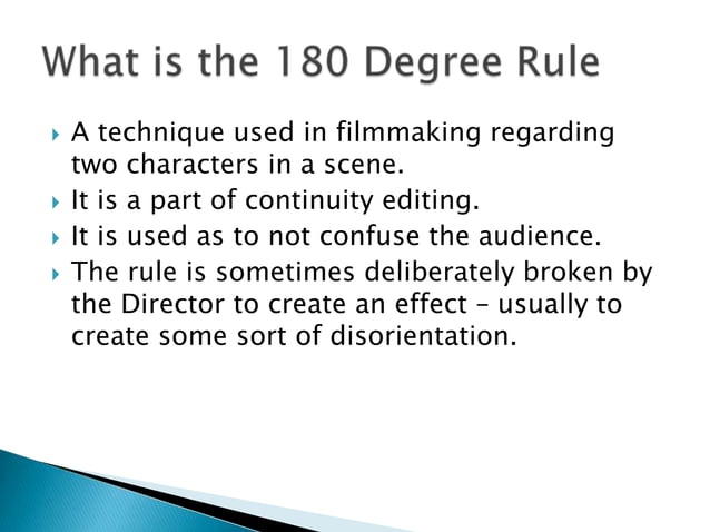 The 180 degree rule | PPTX | Cameras and Camcorders | Consumer Electronics