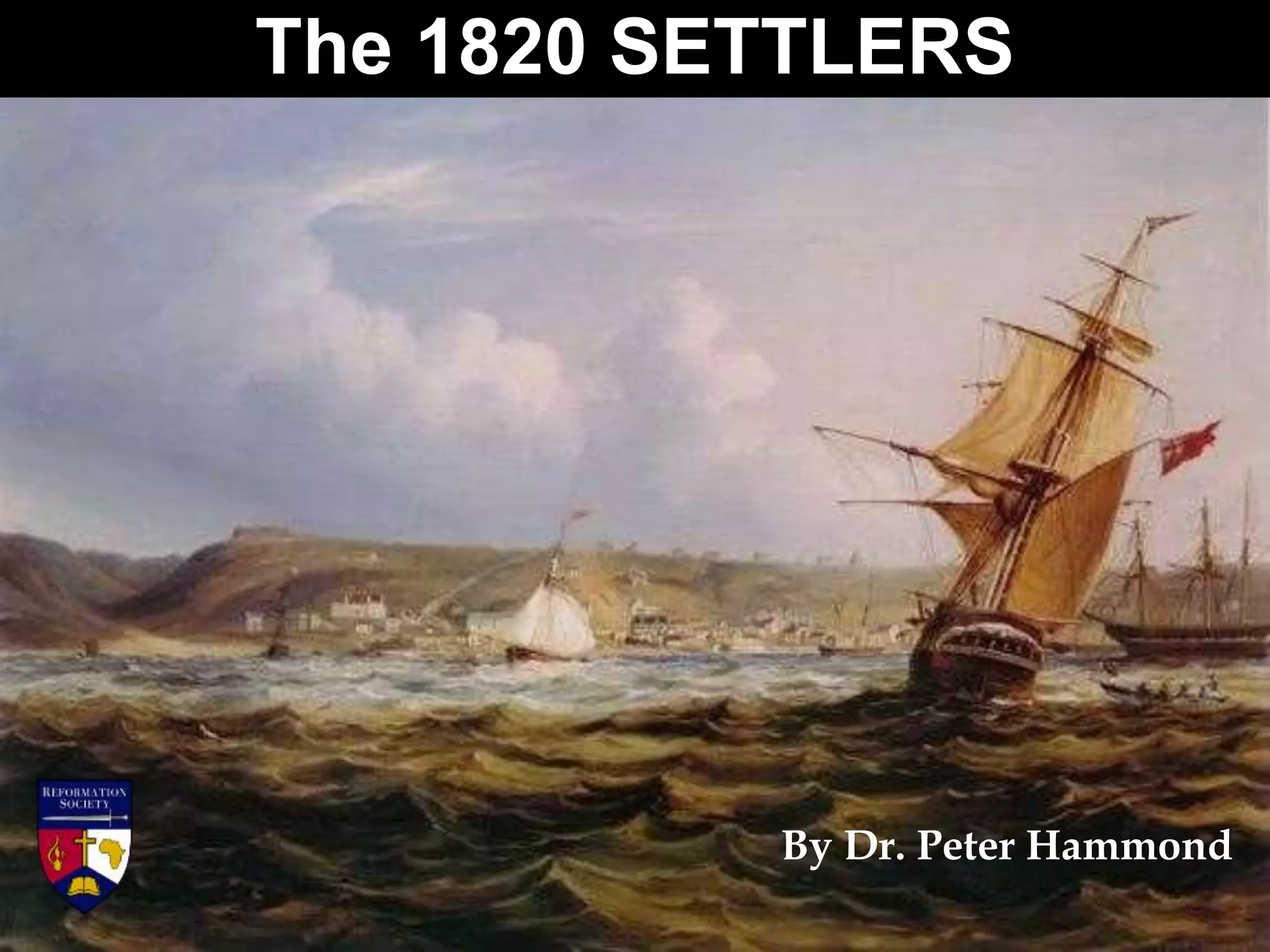 The 1820 Settlers | PPTX