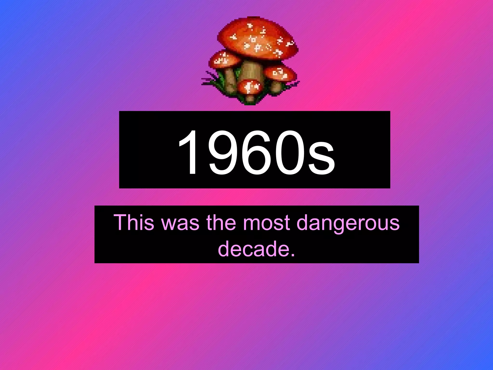 The 1960s | PPT