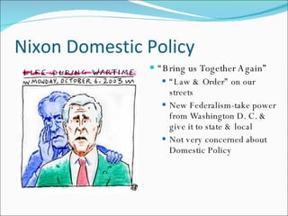 The1970s Nixon Domestic Policy | PPT