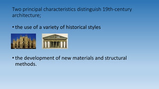 The 19 th century architecture | PPTX