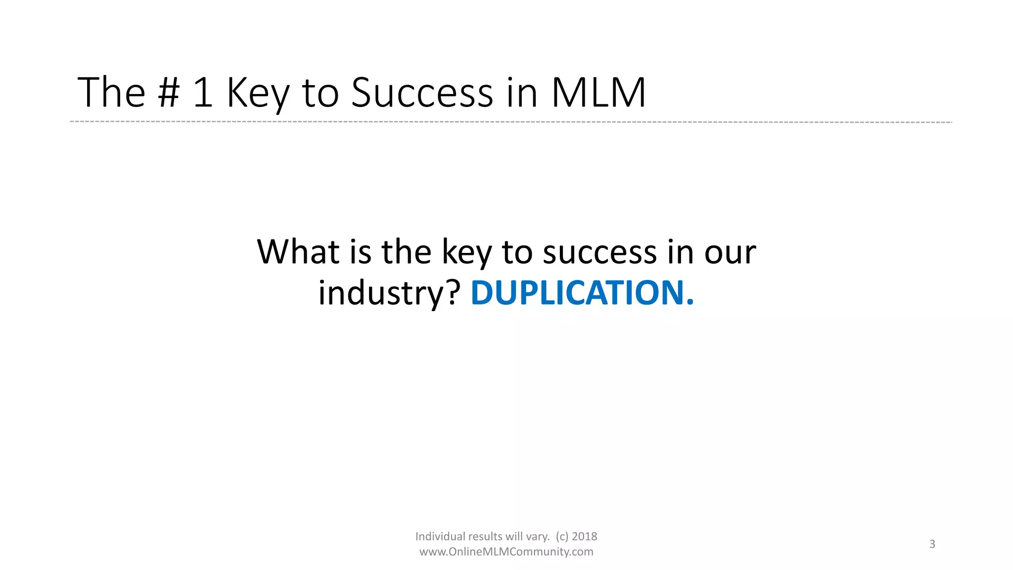 The # 1 Key to Success in MLM | PPTX