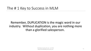 The # 1 Key to Success in MLM | PPTX
