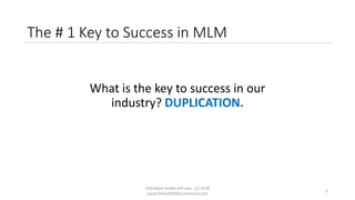 The # 1 Key to Success in MLM | PPTX