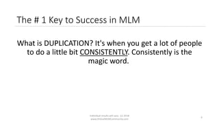 The # 1 Key to Success in MLM | PPTX
