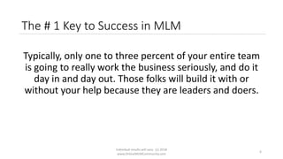 The # 1 Key to Success in MLM | PPTX