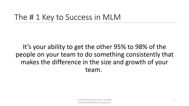 The # 1 Key to Success in MLM | PPT