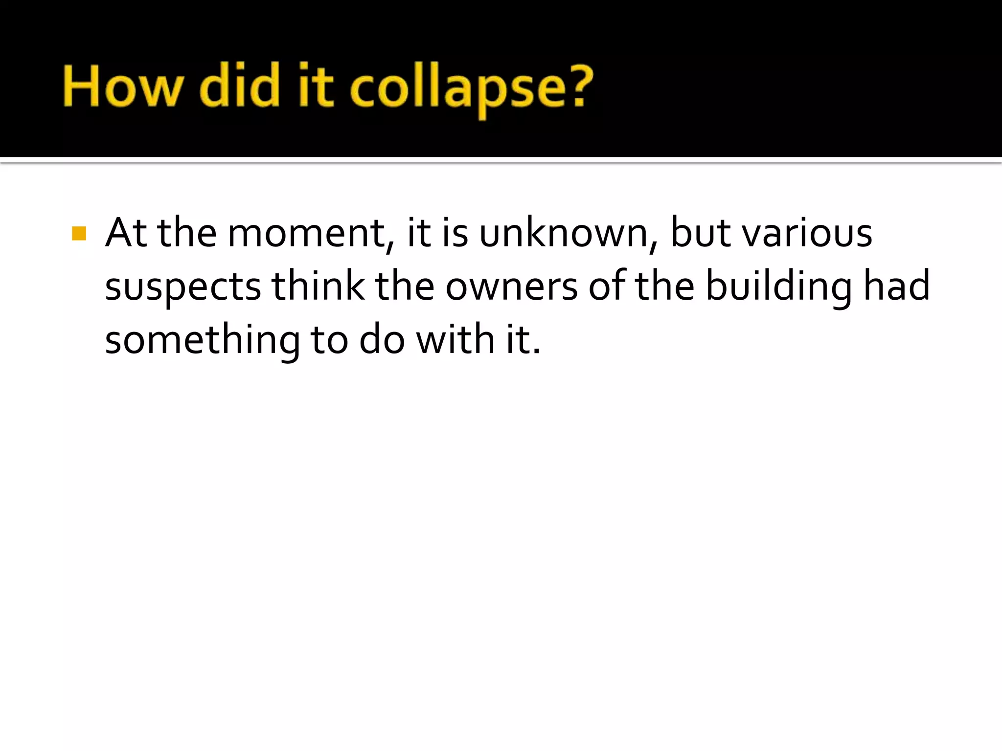 The 2013 Savar Building Collapse | PPT