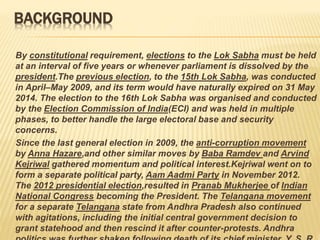 THE 2014 INDIAN GENERAL ELECTIONS | PPTX