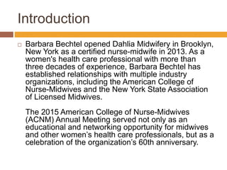 The 2015 American College of Nurse-Midwives Annual Meeting | PPT