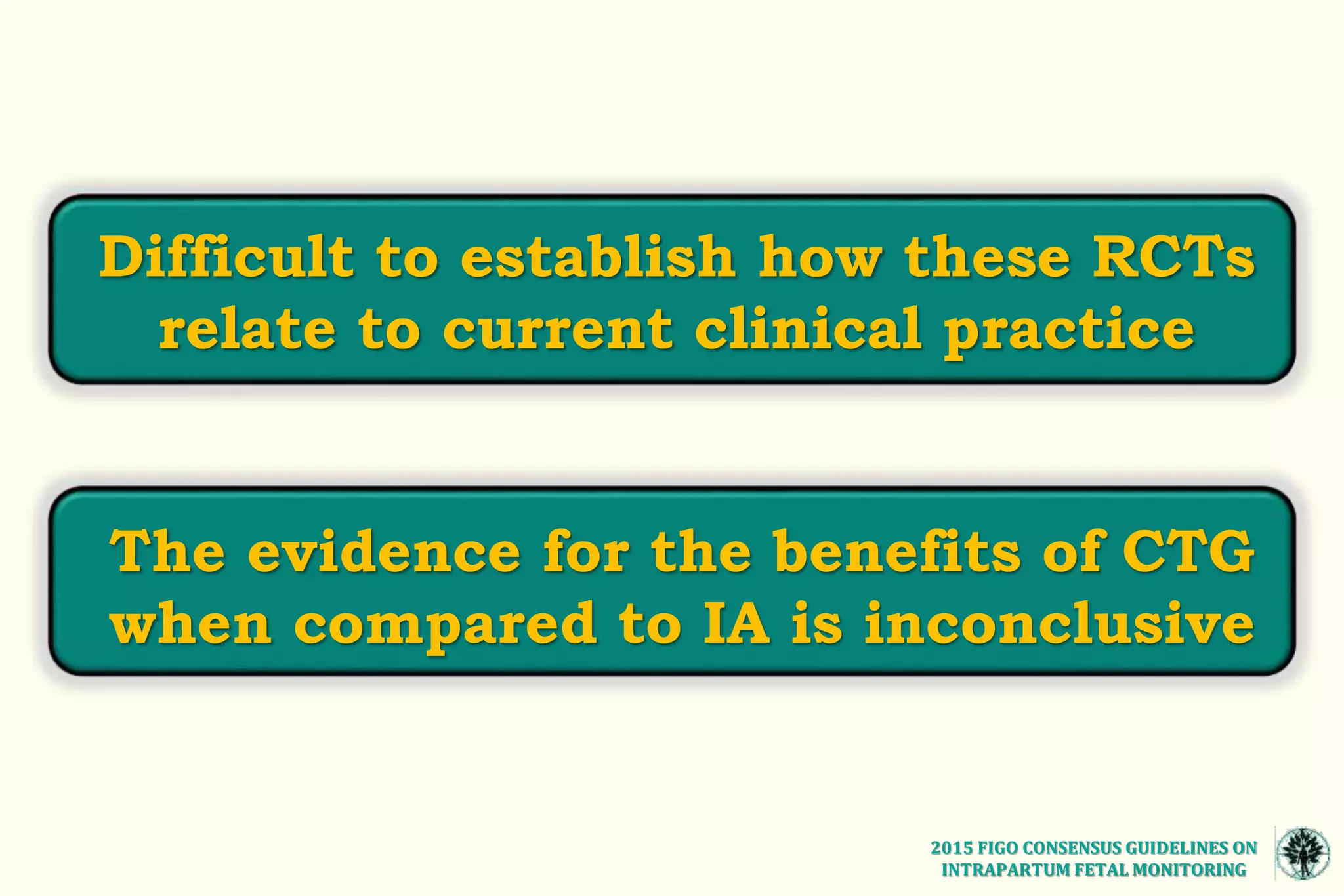 The 2015 FIGO consensus guidelines on intrapartum fetal monitoring ...