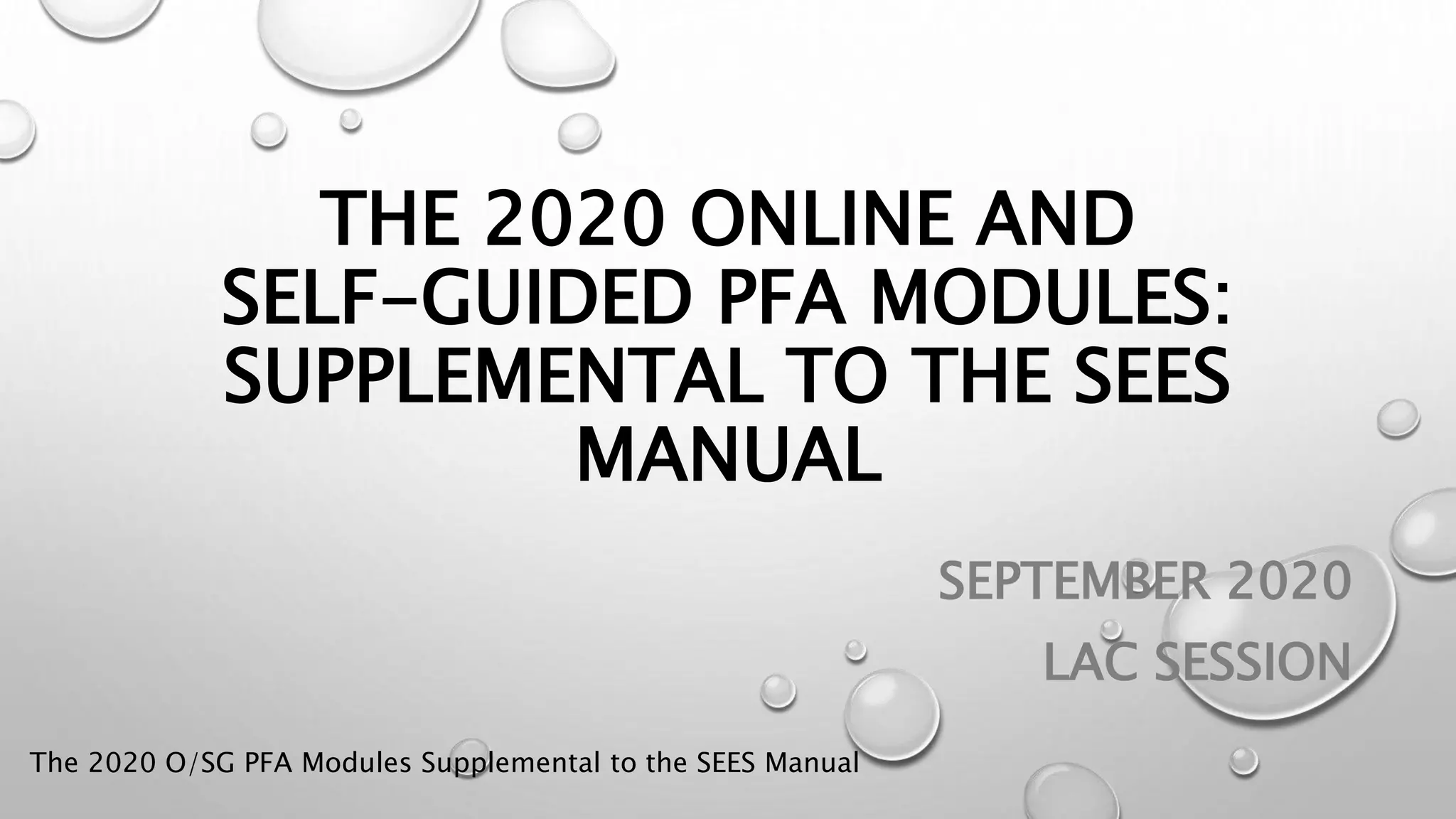 The 2020 Online and Self-Guided PFA Modules.pptx