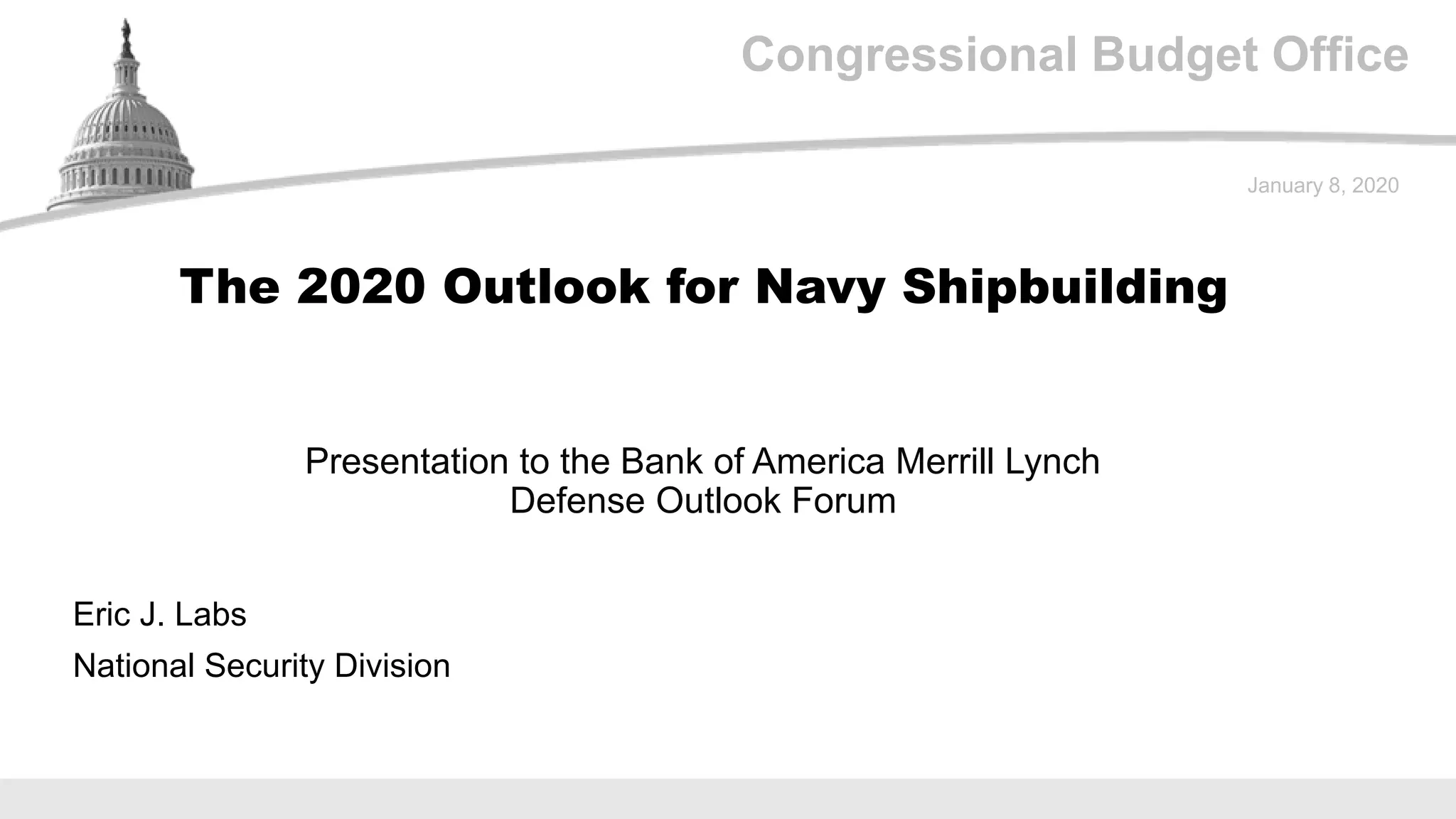 The 2020 Outlook for Navy Shipbuilding | PPT